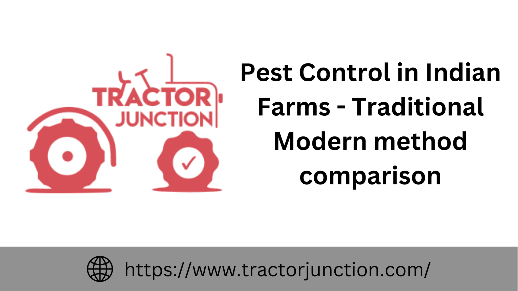 Pest Control in Indian Farms - Traditional Modern method comparison